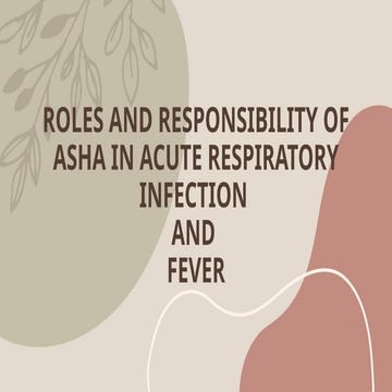 ROLES AND RESPONSIBILITY OF ASHA IN ACUTE RESPIRATORY.pptx