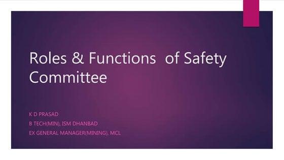 Safety Organisation & Safety Committee and its Effective Functioning ...