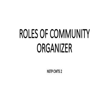 ROLES OF COMMUNITY ORGANIZER | NSTP-CWTS | PPTX