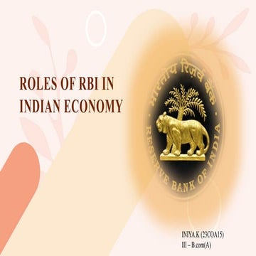 ROLES_OF_RBI_IN_INDIAN_ECONOMY. -1.pptx