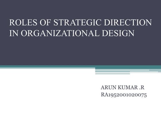 The role of strategic direction in organisation design | PPT