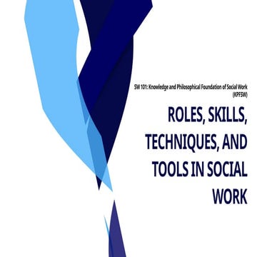 Roles, Techniques and the Skills in SWoP | PPT