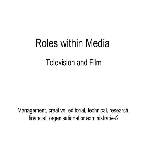 Job roles within media industry | PPTX