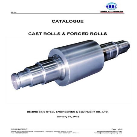 cast rolls and forged rolls-- http://www.sinosteelrolls.com
