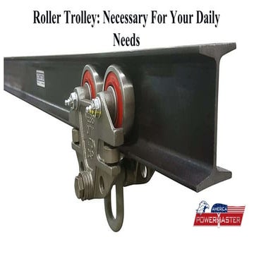 Roller Trolley_ Necessary For Your Daily Needs.pptx