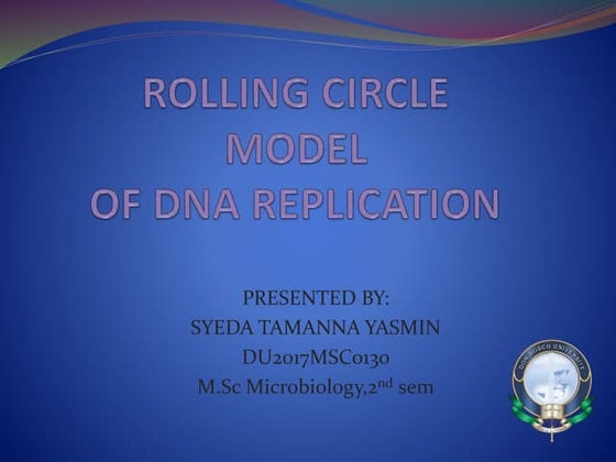 Rolling Circle Replication | PPTX | Chemistry | Science