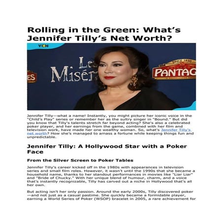 Rolling in the Green_ What’s Jennifer Tilly’s Net Worth.docx