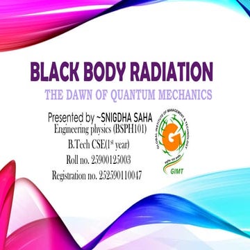 Concept of Grey body and Black body | PPTX