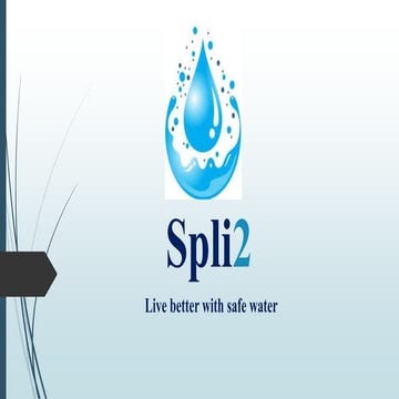 New product launching (Spli2 water purifier) | PPTX