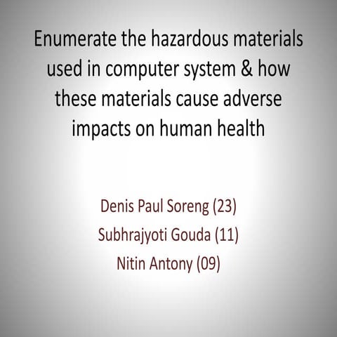 Hazardous Materials in Computer System & its Impact | PPT