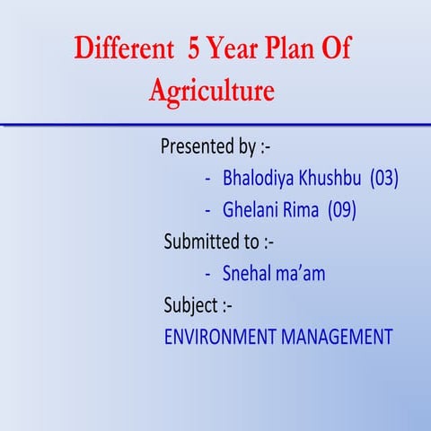 five year agriculture plan | PPT