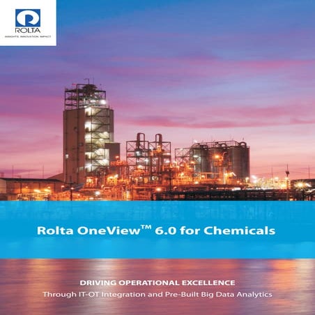 Rolta OneView 6.0 for Chemicals - Driving Operational Excellence | PDF