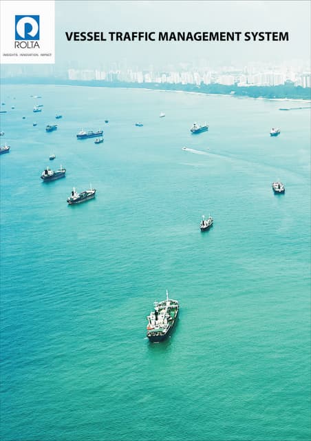 VESSEL TRAFFIC MANAGEMENT SYSTEM | PPT