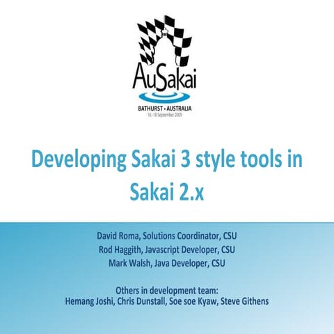 Developing Sakai 3 style tools in Sakai 2.x | PPT