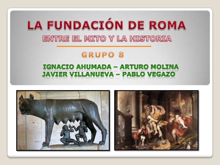 La fundación de Roma