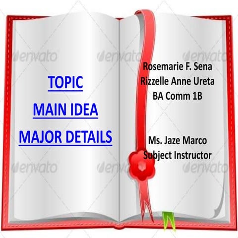 Identifying Topic, Main Idea and Details | PPTX