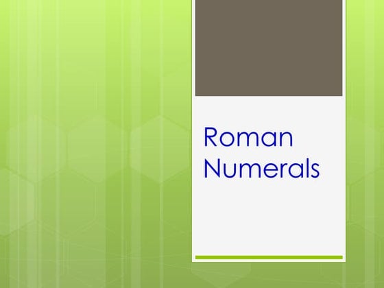 Roman numerals | PPTX