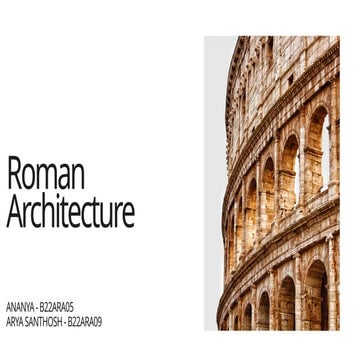 ROMAN ARCHITECTURE , Environmental science | PPTX