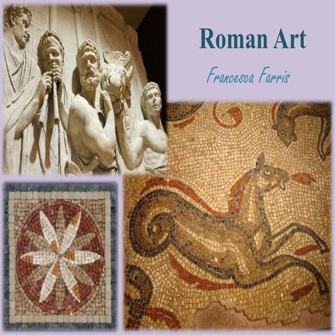 Roman art powerpoint francesca farris | PPT