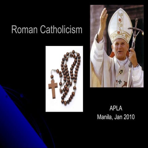 Roman Catholicism: A Power Point | PPT