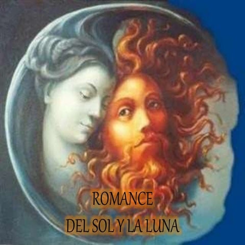 Romance del-sol-y-la-luna-milespowerpoints.com