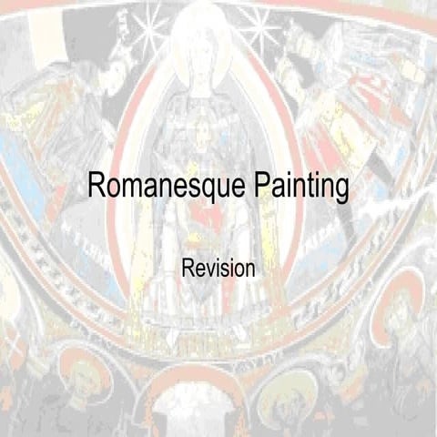 Romanesque Painting | PPT | Design | Fine Art