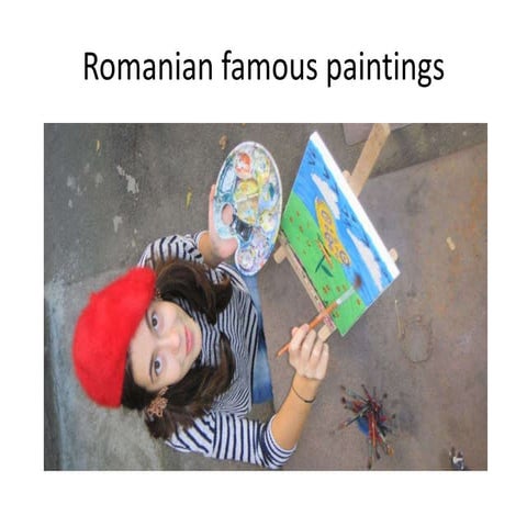Romania famous paintings | PPTX