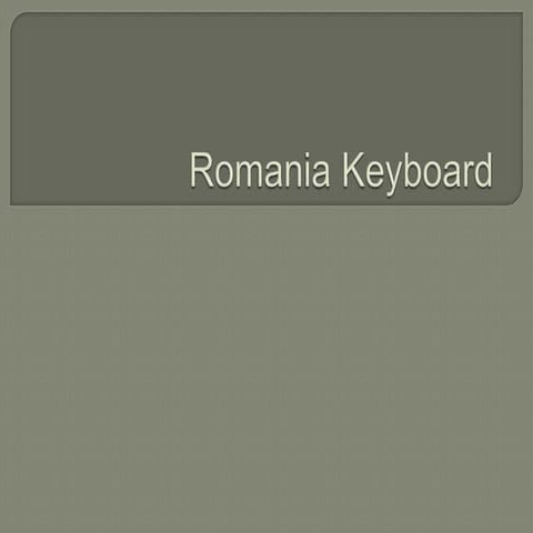 Romania Keyboard | PPT