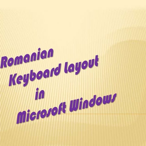 Romanian keyboard layout in windows | PPTX