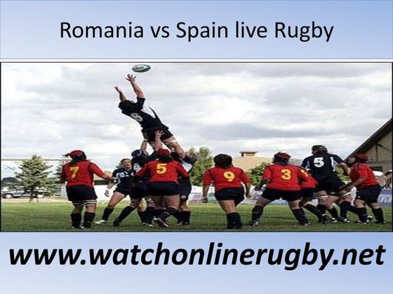 Romania vs spain irb nations cup live | PPTX | Rugby Union | Rugby