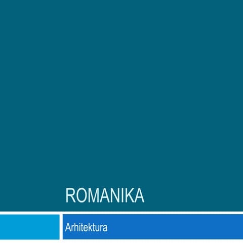 Romanika arhitektura | PPT