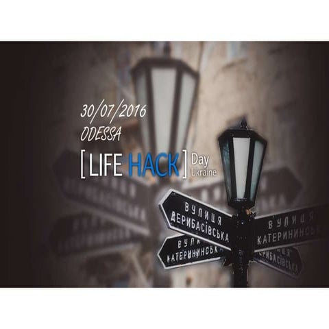 LifeHackDay 2016 - Odessa: Роман Кравченко, IoT Hub Kyiv | PPT