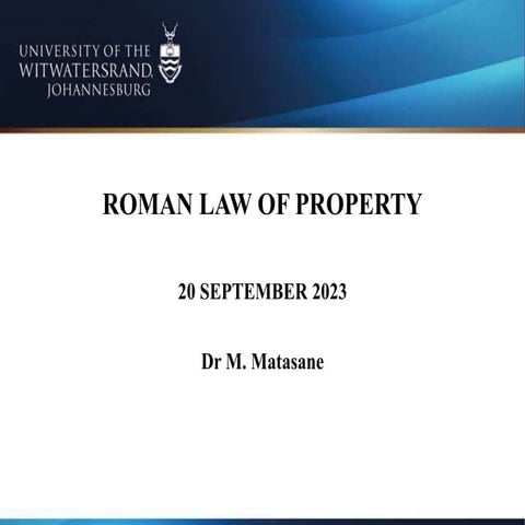 Roman law of property lecture - 20 Sept 2023.pptx