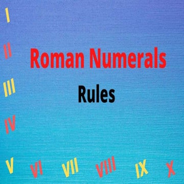 Roman numerals rules.pptx