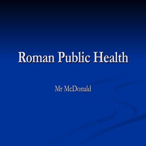 Roman Public Health | PPT