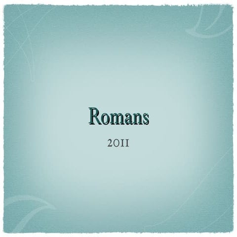 Romans | PPT