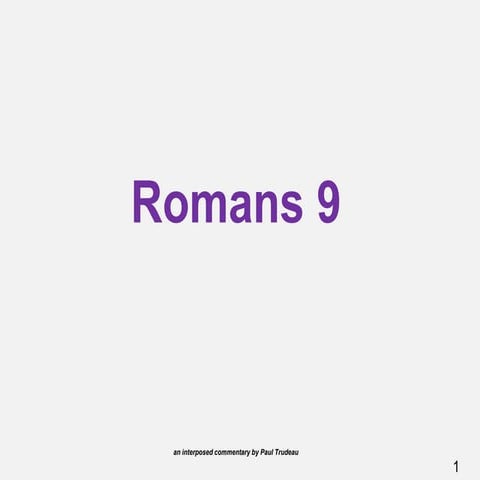 Romans 9 Commentary | PPSX