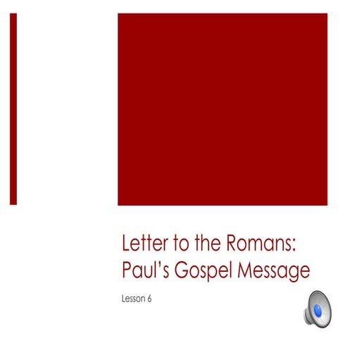 Romans lesson 6 | PPTX | Christianity | Religion & Spirituality
