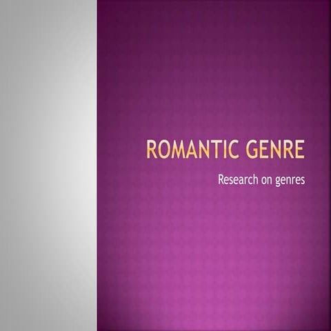 Romantic genre research | PPT