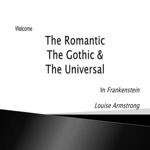 Romanticism gothic intro to a04 | PPTX | Genres