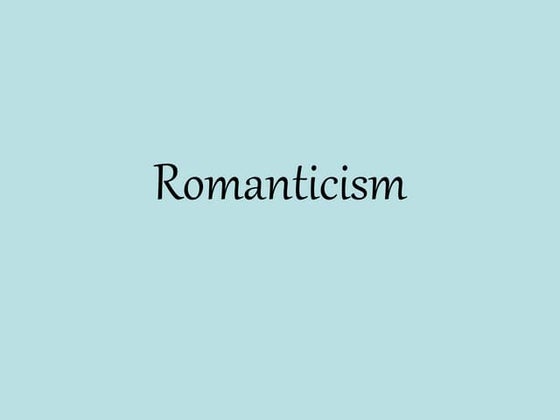 Romanticism | PPT | Classical Music | Music