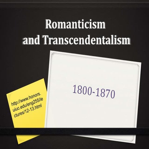 Romanticism and transcendentalism ) | PPT