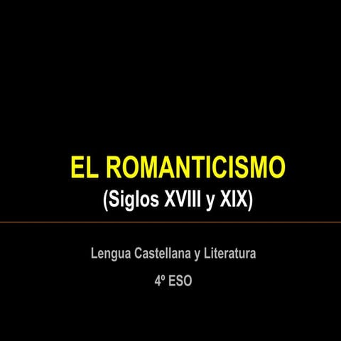 Romanticismo 4 Eso Part 1 | PPT