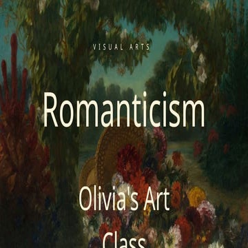 Romanticism Visual Art Presentation.pptx