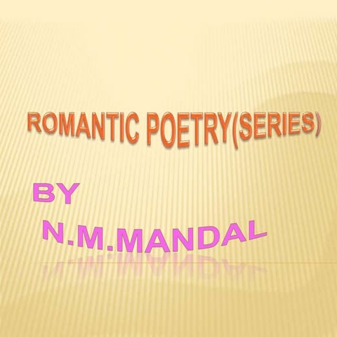 Romantic poetry | PPTX