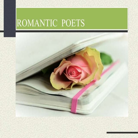 Romantic poets | PPT