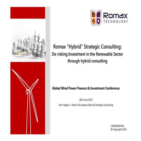 Romax consulting: De-risking investment in the wind industry by Yann ...