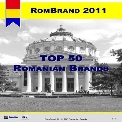 RomBrand 2011 - TOP 50 Romanian Brands | PDF | Business | Business and ...