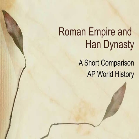 Rome Han Comparison | PPT