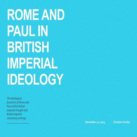 Rome and Paul in British Imperial Ideology | PPT